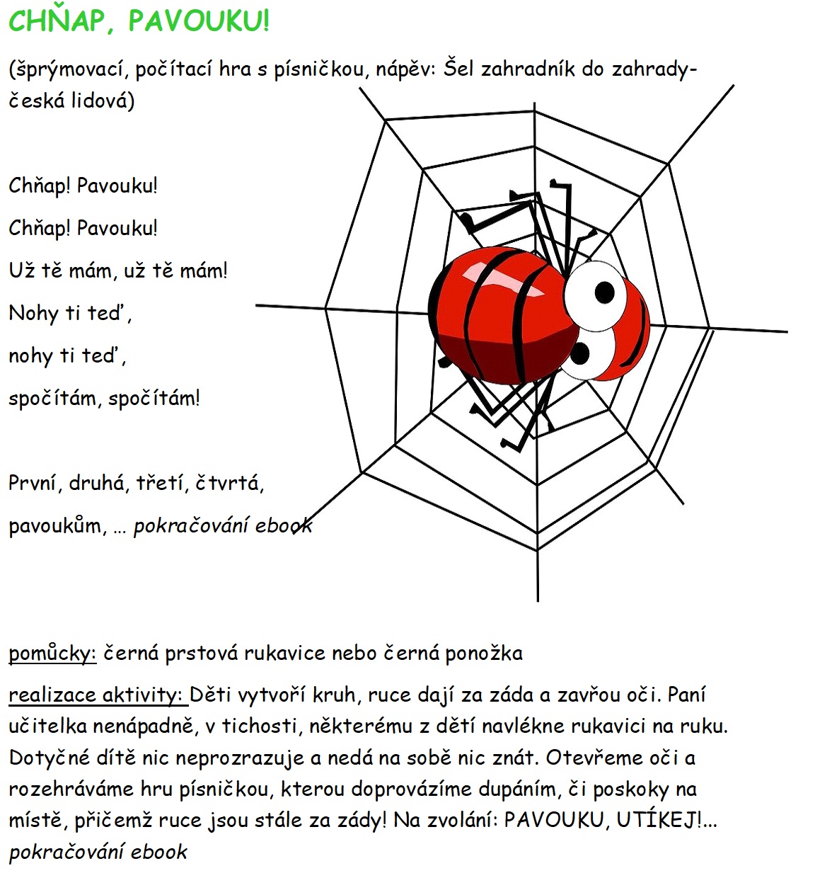 BABÍ LÉTO- PAVOUČKOVÉ honičky, chytačky a jiné | Inspirace (nejen) do školky